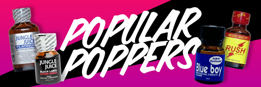 Poppers Now! - Poppers, Whippets, & Sex Pills, Jellies, & Gummies!